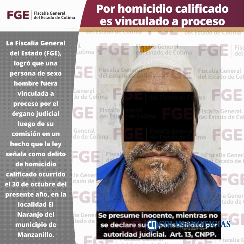 Por homicidio calificado es vinculado a proceso | Colima Noticias
