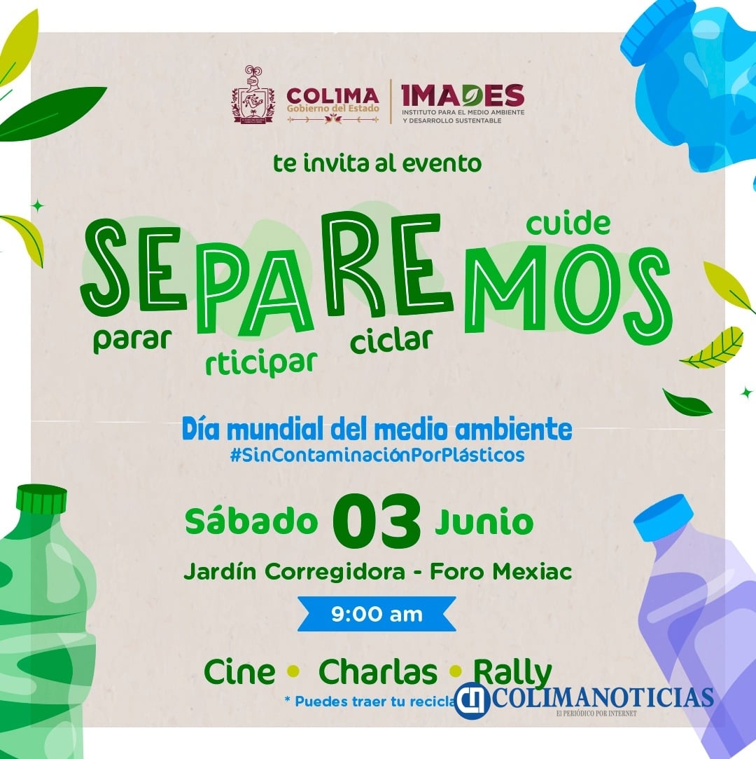 Gobierno de Colima invita a Separemos por el Día Mundial del Medio ...